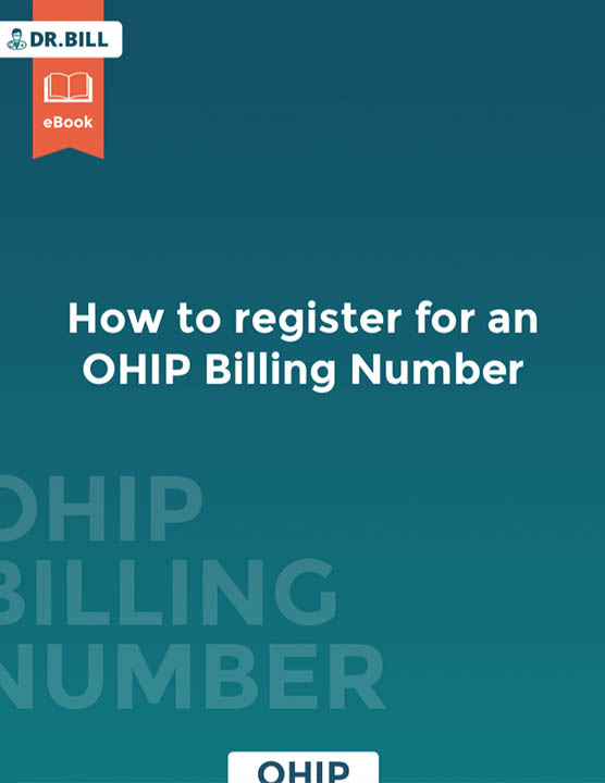 How to register for an OHIP billing number - Dr.Bill